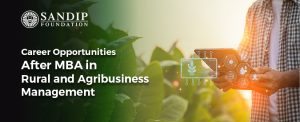Career Opportunities for MBA in Rural and Agribusiness Management